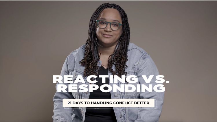 Day 4: Reacting V. Responding (The HALT Rule)