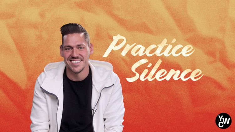 Practice Silence