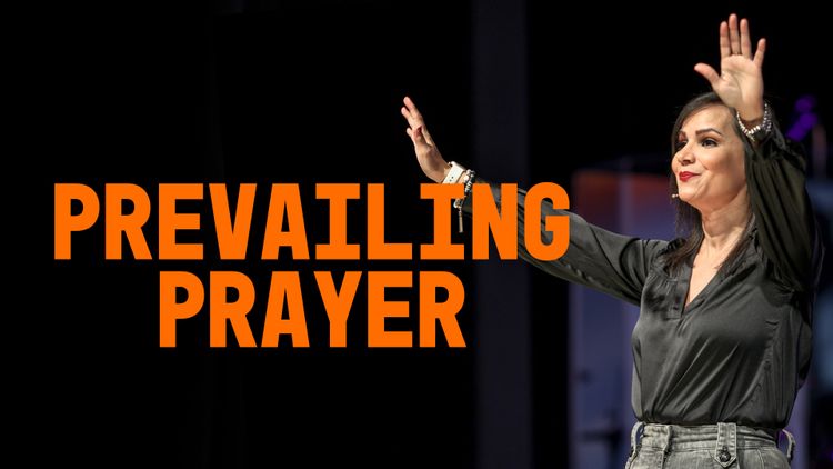 Prevailing Prayers
